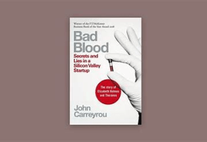 Book Review: Bad Blood by John Carreyrou – talking science and the ...
